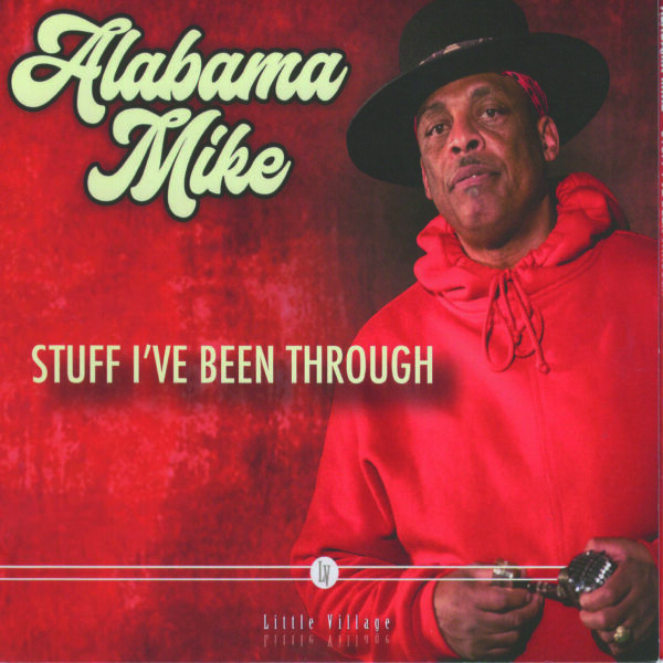 Alabama Mike - Stuff I’ve Been Through (Little Village) - Jazzism