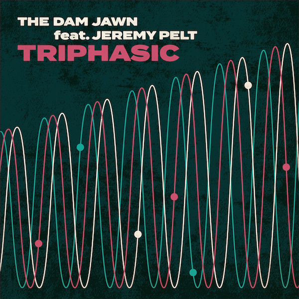 Albumrecensie: 'Triphasic' - The Dam Jawn feat. Jeremy Pelt - Jazzism